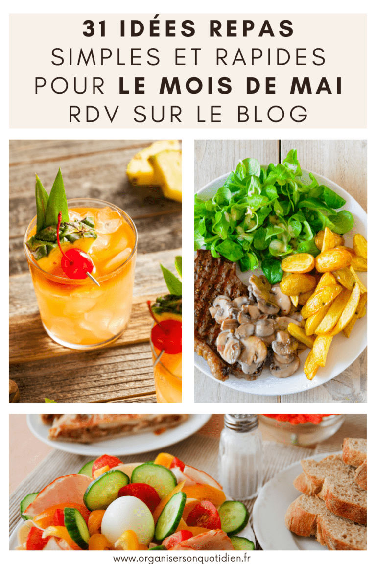 31 idées repas pour mai - Organiser son quotidien