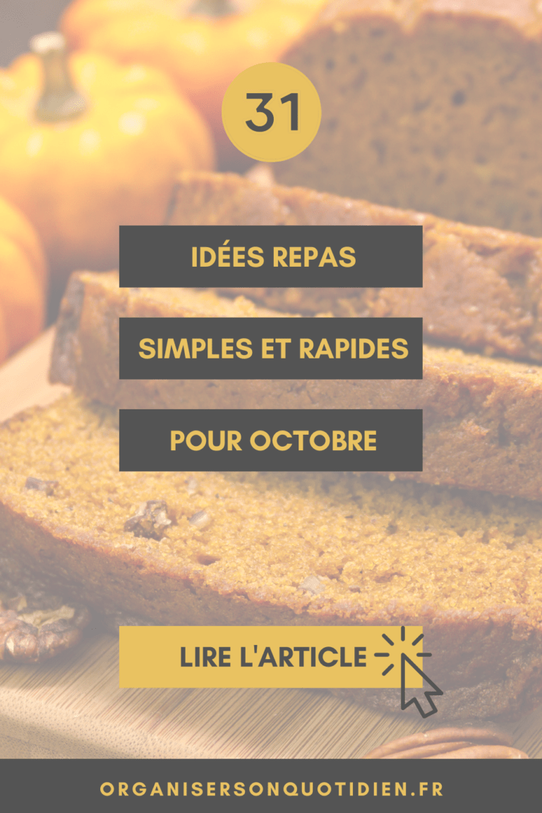 31 idées repas pour octobre - Organiser son quotidien